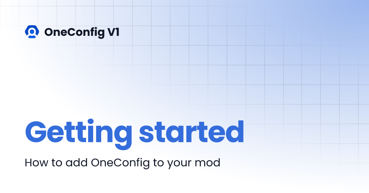 Getting started | OneConfig V1